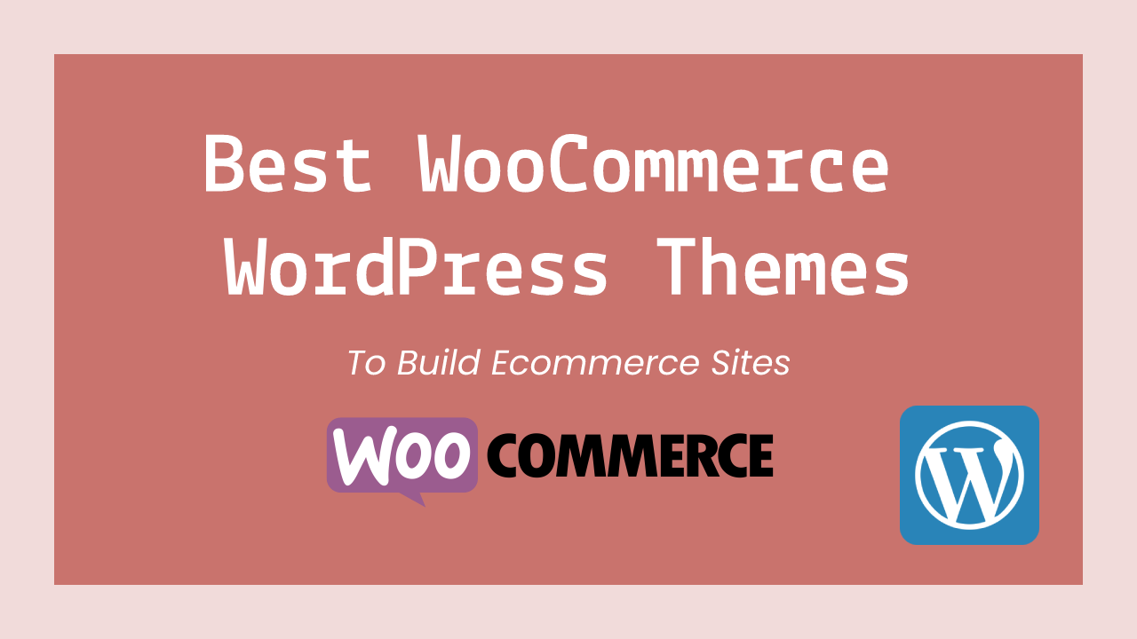 Best Woocommerce Wordpress Themes To Build Ecommerce Sites Webnee